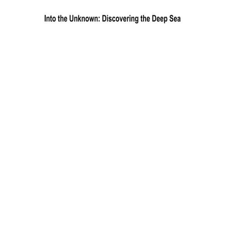 Simple and Basic Presentation: Deep Sea Presentation | PDF