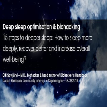 Deep sleep optimization & biohacking: 15 steps to deeper sleep | PPT