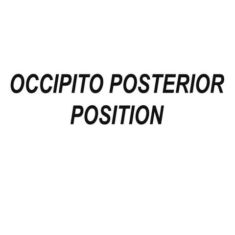 Occipito posterior position | PPT