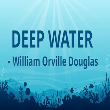 DEEP WATER.pptx cbse class 12 english literature | PPTX