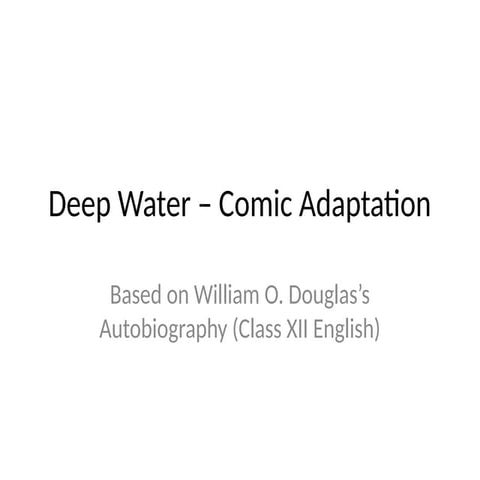 Deep_Water_Comic_Adaptation powerpoint . | PPTX