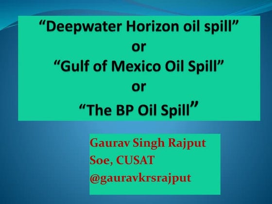 Deepwater Horizon Oil Spill | PPT