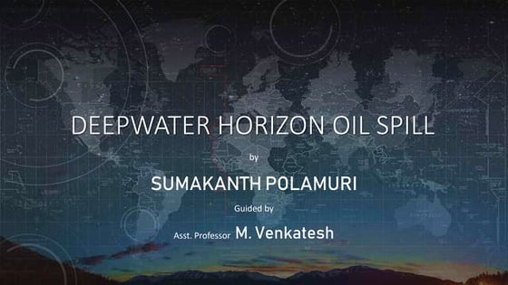 Oil spill | PPTX | Disasters