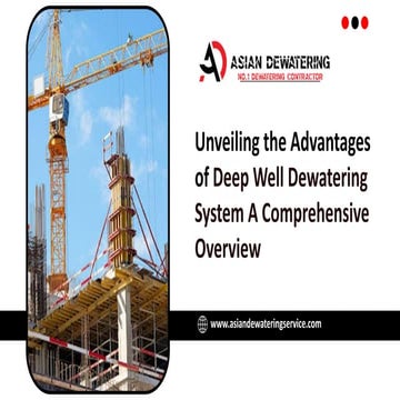 Deep Well Dewatering System by Asian Dewatering Experts | PDF