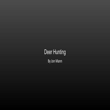 Deer hunting | PPTX