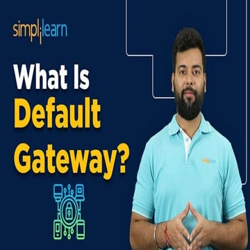 What Is Default Gateway Default Gateway Explained In 9 Minutes Cybersecurity Simplilearn 