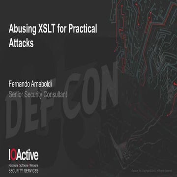 Defcon 23 Fernando Arnaboldi Abusing Xslt For Practical Pdf