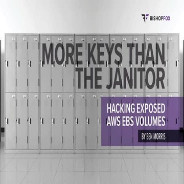 DEF CON 27- BEN MORRIS - more keys than a piano finding secrets in publicly exposed ebs volumes ...