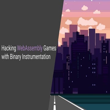 DEF CON 27- JACK BAKER - web assembly games | PDF