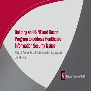 OSINT and RECON in Healthcare | PPTX | Healthcare Industry | Industries
