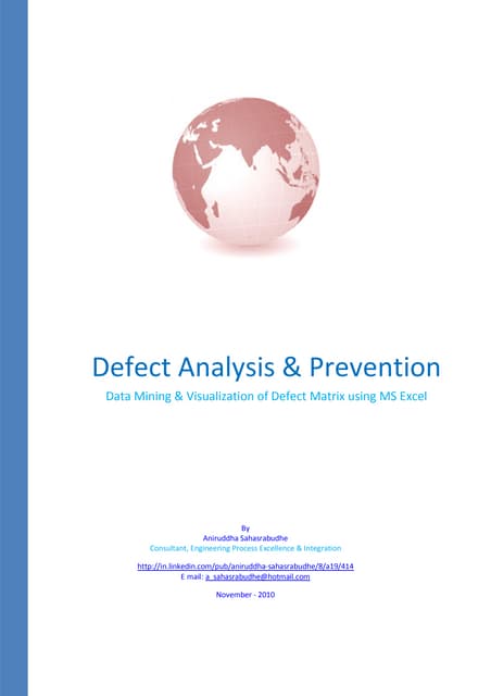 Defect Analysis And Prevention Data Mining And Visualization Of Defect