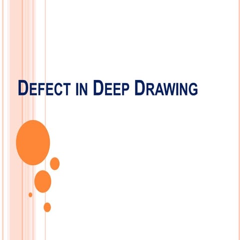 Defect in deep drawing pp | PPTX | Science