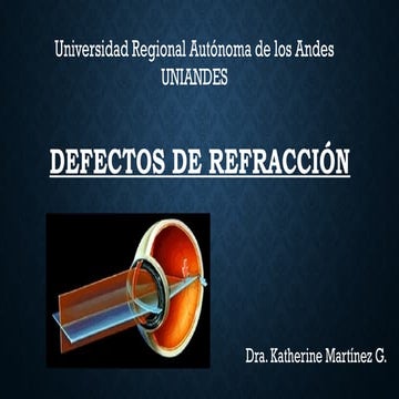 defectos de refracción (miopía, hipermetropía, astigmatismo).pptx