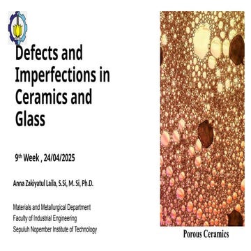 Defects and Imperfection Ceramics Towards a Physical Properties Change | PPTX