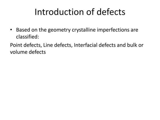 Surface defects in crystals | PPTX