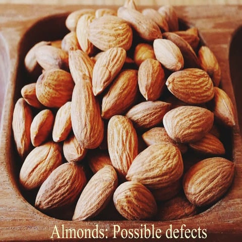 Defects on almonds | PPT
