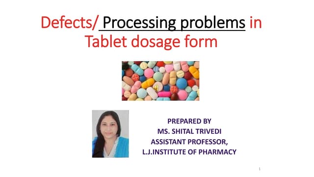 Tablet processing problems and their remedies | PPTX