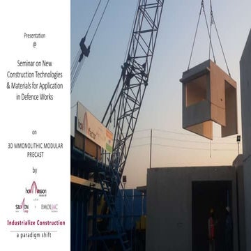 3D Monolithic Modular- Defence seminar on new construction technologies ...