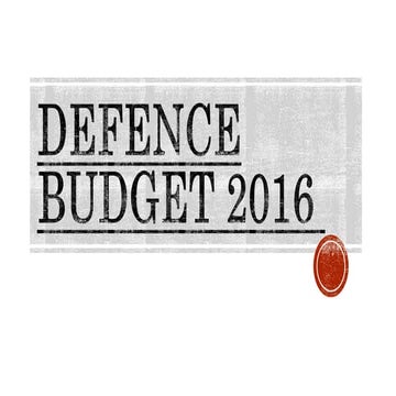 Defence budget 2016 | PPT