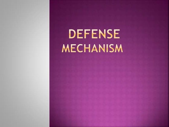 Adaptive Defense Mechanism include impact on mental health | PPT
