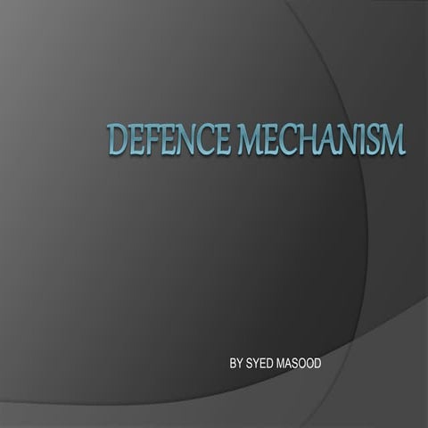DEFENCE MECHANISM.ppt