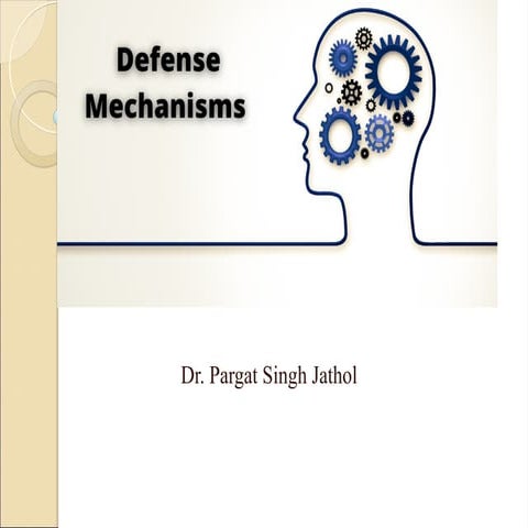 Defence Mechanism.ppt.................... | PPT