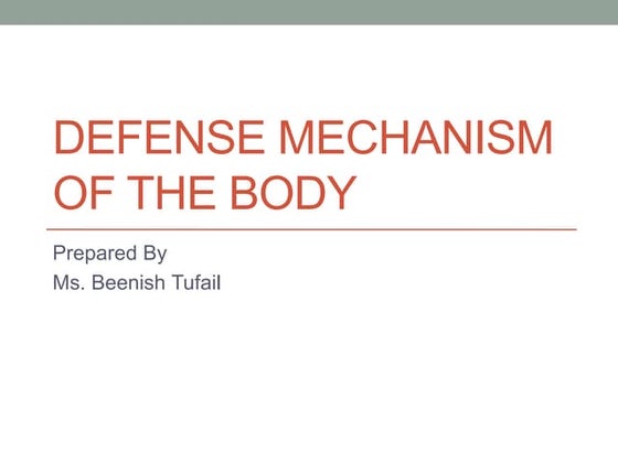 Body Defense Mechanism | PPT