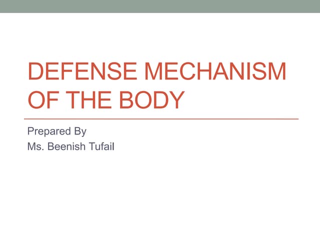 Body Defense Mechanism | PPTX