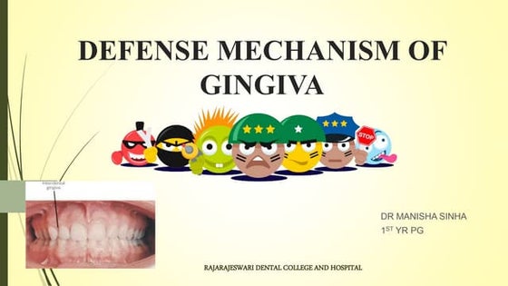 Defence mechanism of gingiva and host response gcf | PPT