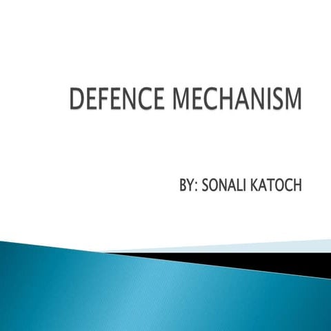 Defence mechanism | PPTX