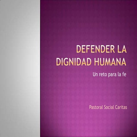 Dignidad Humana | PDF
