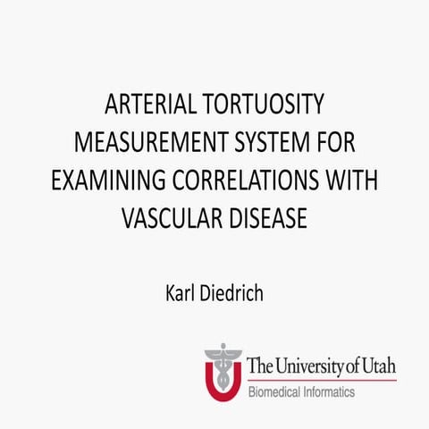 Arterial tortuosity measurement system | PPTX