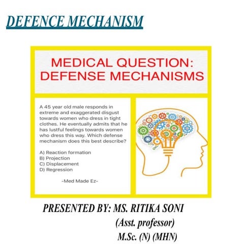REVISED DEFENSE MECHANISM / ADJUSTMENT MECHANISM-FINAL | PPTX
