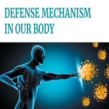 Defense mechanisms in our body. STD 10.pptx