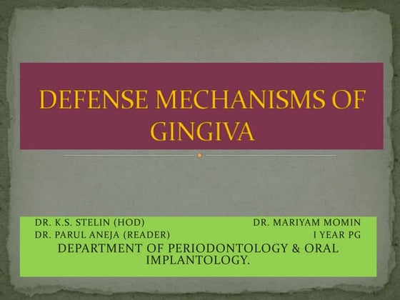 Defence mechanism of gingiva and host response gcf | PPT
