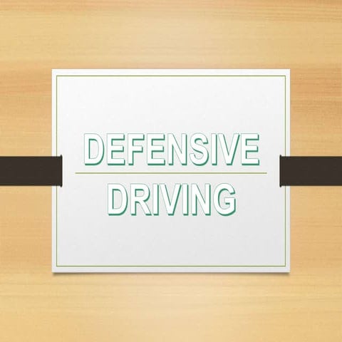 Defensive Driving Safety week presentation | PPTX | Auto Safety ...