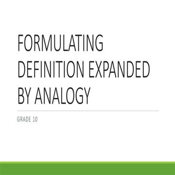 DEF EXPANDED BY ANALOGY LITERATURE 9.pptx
