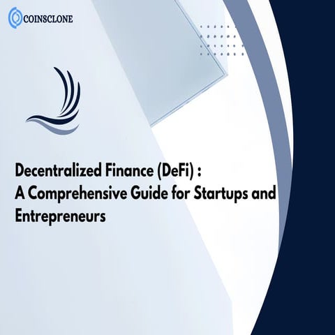 Decentralized Finance (DeFi): A Comprehensive Guide for Startups and ...