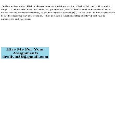 Define a class called Disk with two member variables, an int called.pdf
