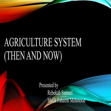 Define Agriculture (Then and Now) | PPTX