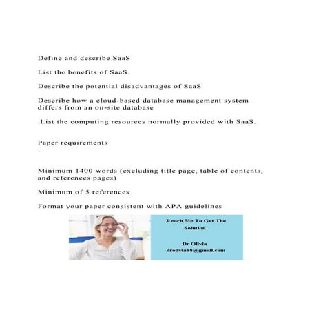 Define and describe SaaSList the benefits of SaaS.Desc