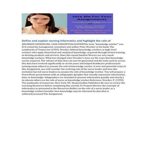 Define and explain nursing informatics and highlight the role of.docx