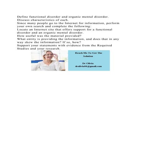 Define functional disorder and organic mental disorder. Discuss ch.docx