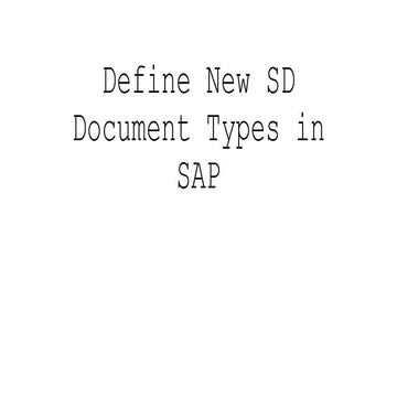 Define New SD Document Types in SAP.pptx