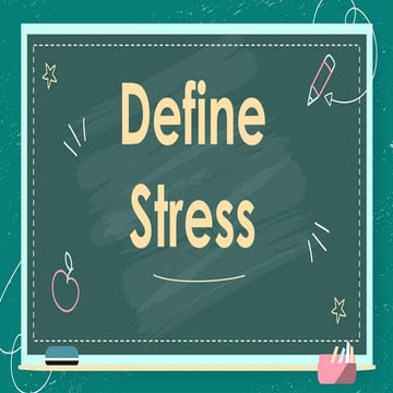 Define Stress in MAPEH for grade 5 students | PPTX