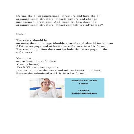 Define the IT organizational structure and how the IT organizational.docx