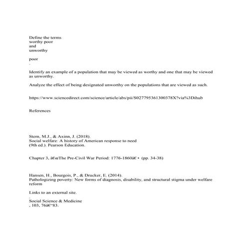 Define the terms worthy poor and unworthy poor-Identify an example of.docx