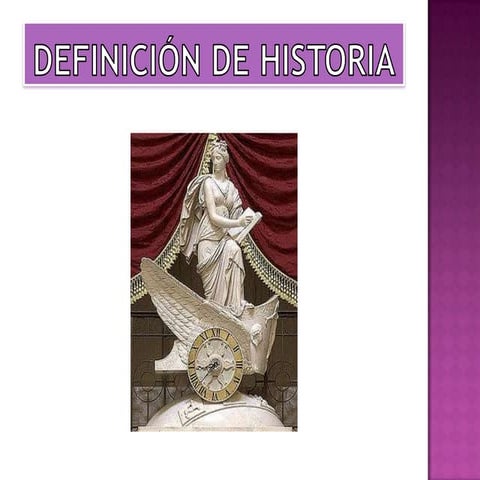 DefinicióN De Historia | PPTX