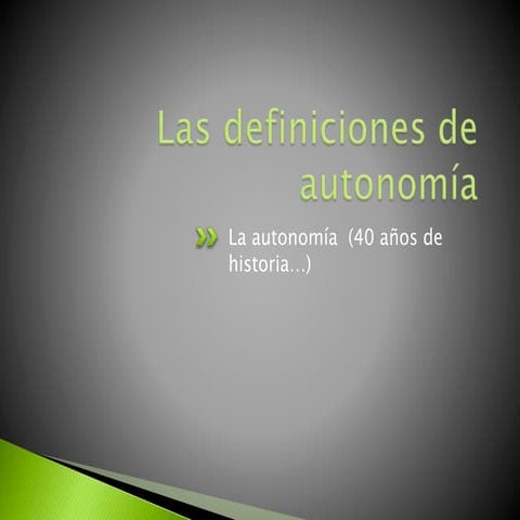 Definicion autonomia | PPTX
