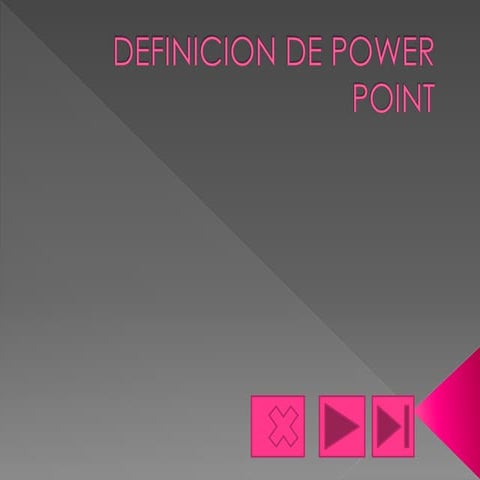 Definicion de power point | PPTX